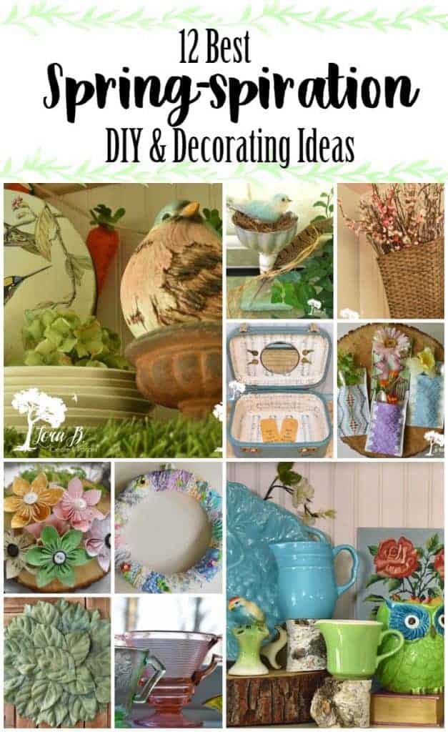 12 Best Spring Decorating and DIY Ideas + Free Spring Printable - Lora ...