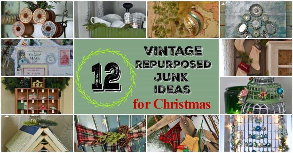 12 Vintage Repurposed Junk Ideas for Xmas social - Lora Bloomquist ...