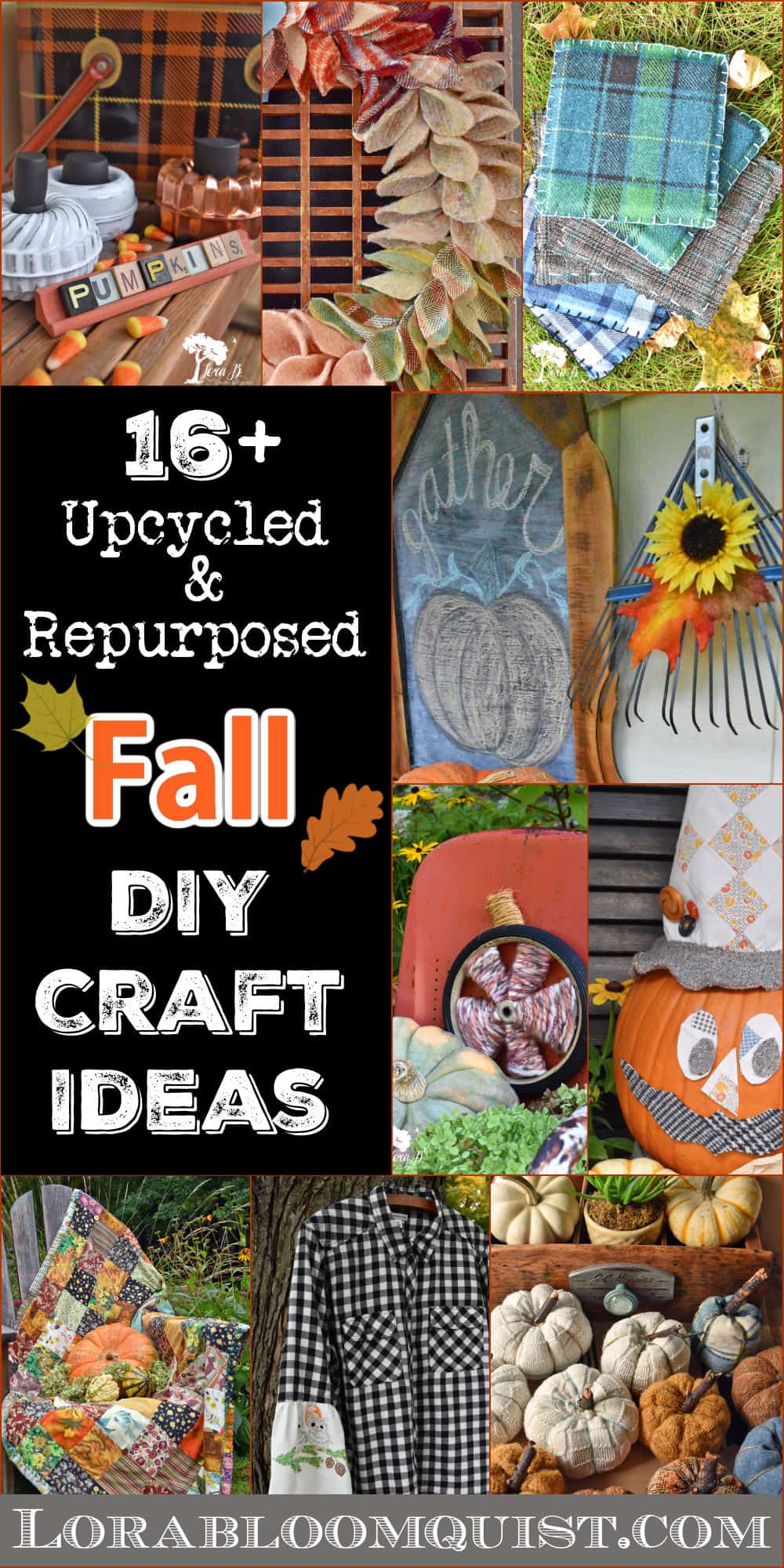 16+ Upcycled & Repurposed Fall DIY Craft Ideas - Lora Bloomquist~Create ...