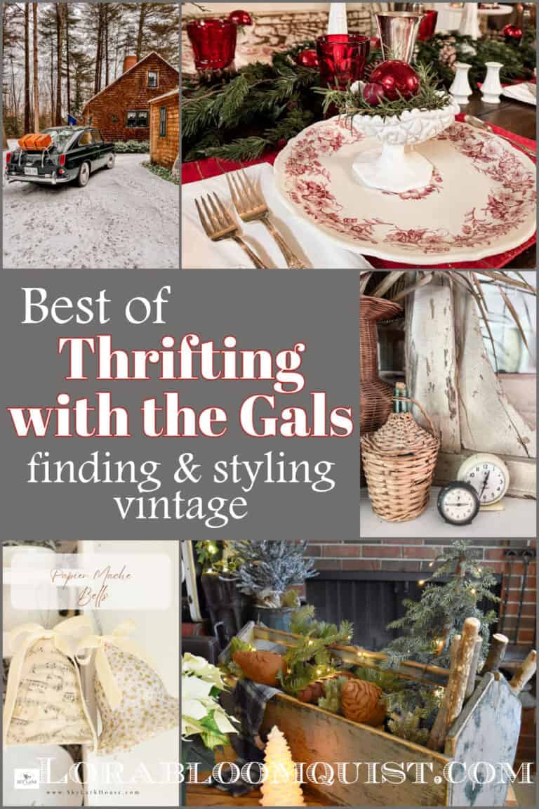 Best of Thrifting with the Gals - Lora Bloomquist~Create & Ponder