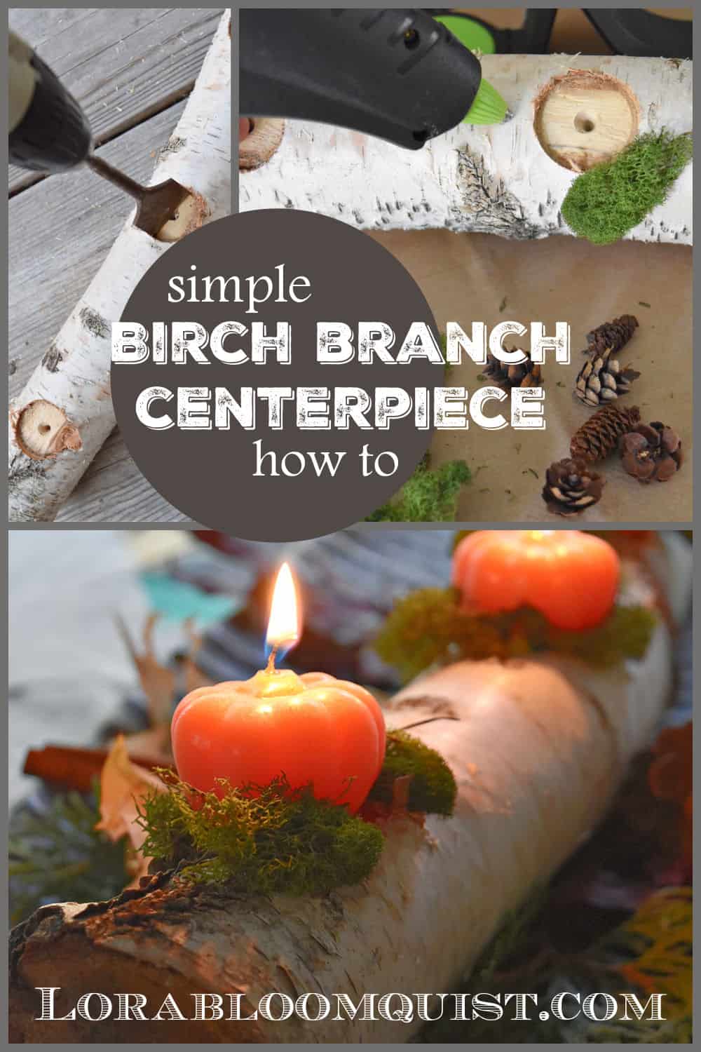 Simple DIY Birch Branch Centerpiece for Fall - Lora Bloomquist~Create ...