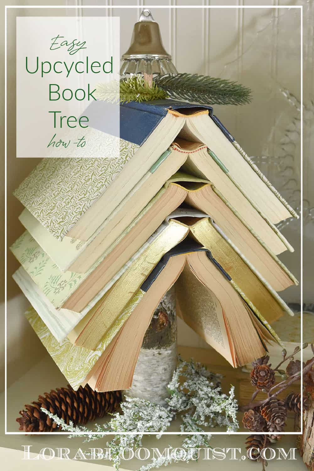 Easy Upcycled Book Tree - Lora Bloomquist~Create & Ponder
