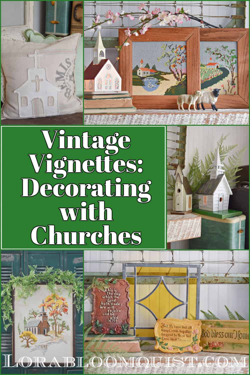 Vintage Style Home Decor Ideas: A Church Themed Collection - Lora ...
