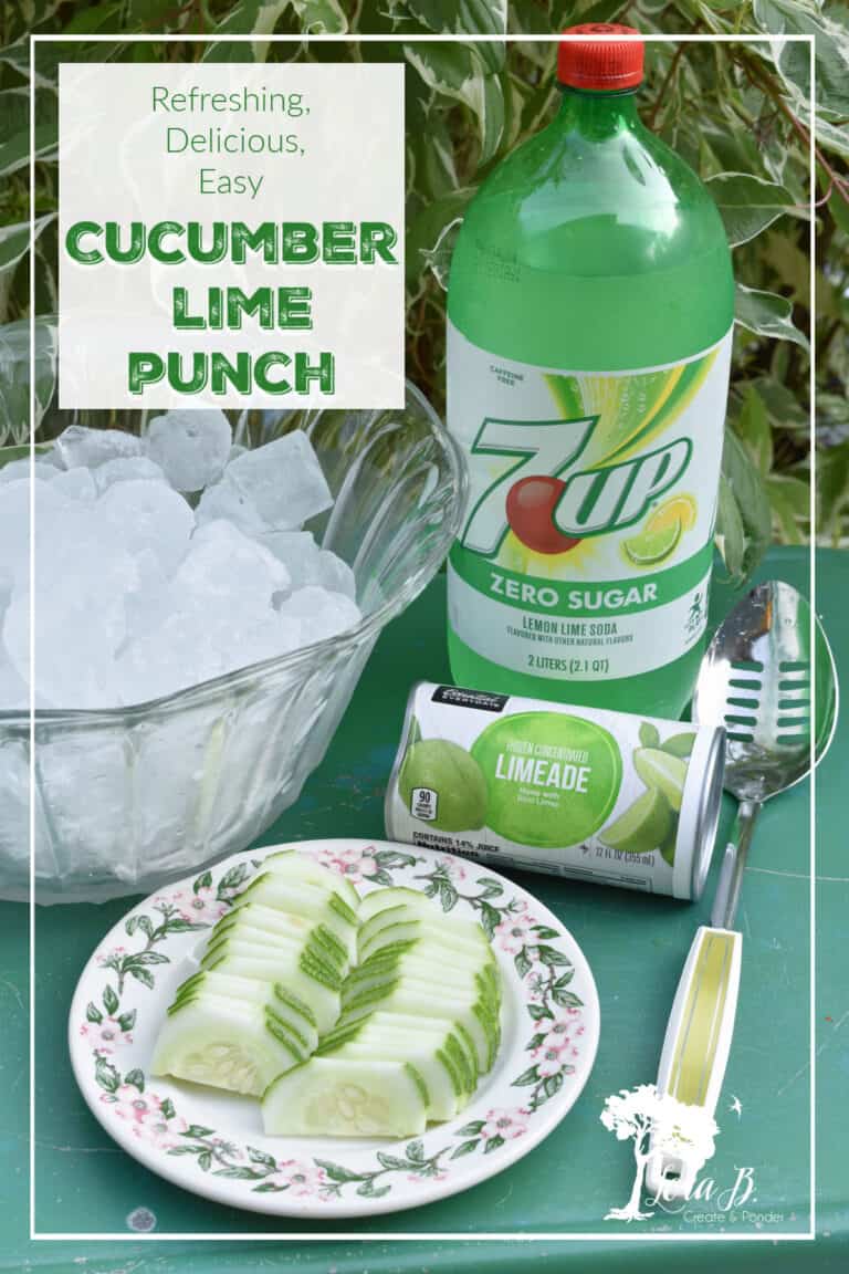 Delicious Cucumber Lime Punch - Lora Bloomquist~Create & Ponder