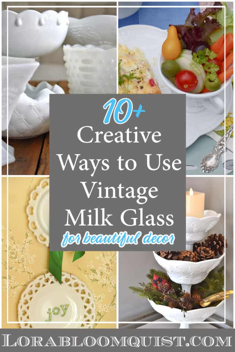 10 Pretty Ways to Decorate with Vintage Milk Glass - Lora Bloomquist ...
