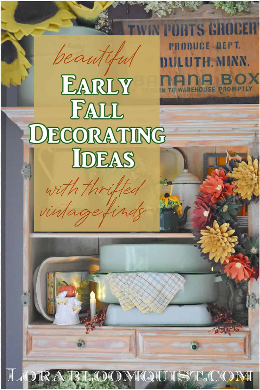 Early Fall Hutch Decor Ideas with Vintage Thrifted Finds - Lora ...