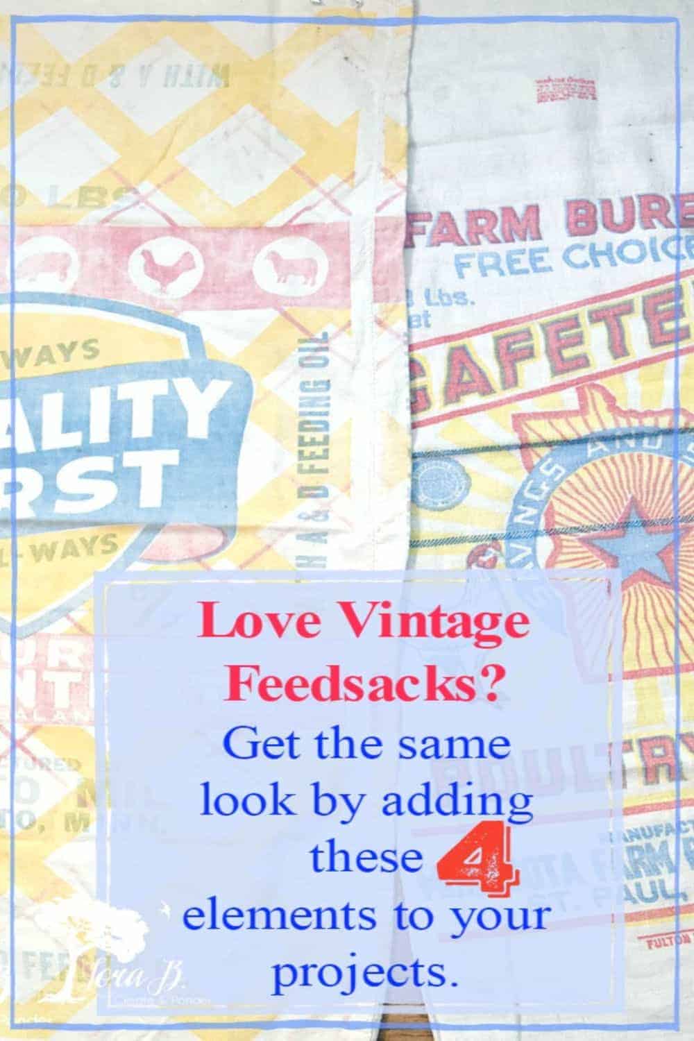 How to Make Your Own Feedsack-Inspired DIY Projects - Lora Bloomquist ...