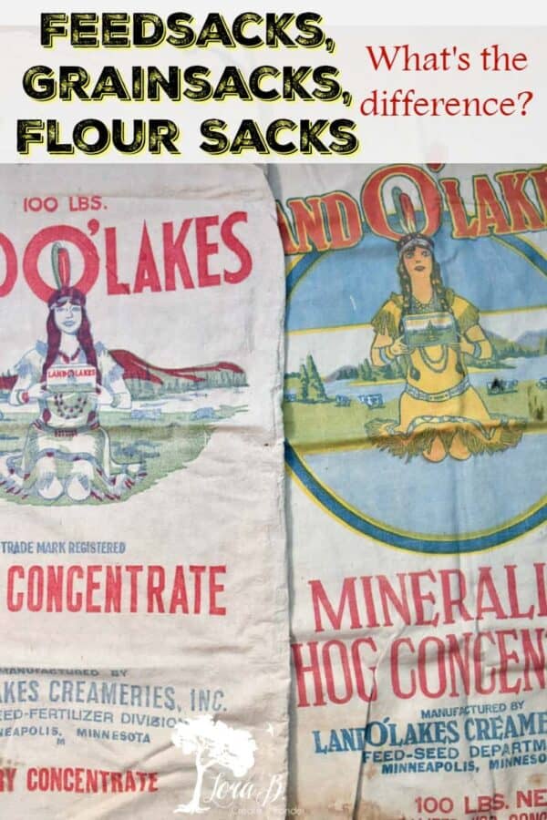Feedsacks, Flour Sacks, or Grain Sacks? Is There A Difference? - Lora ...