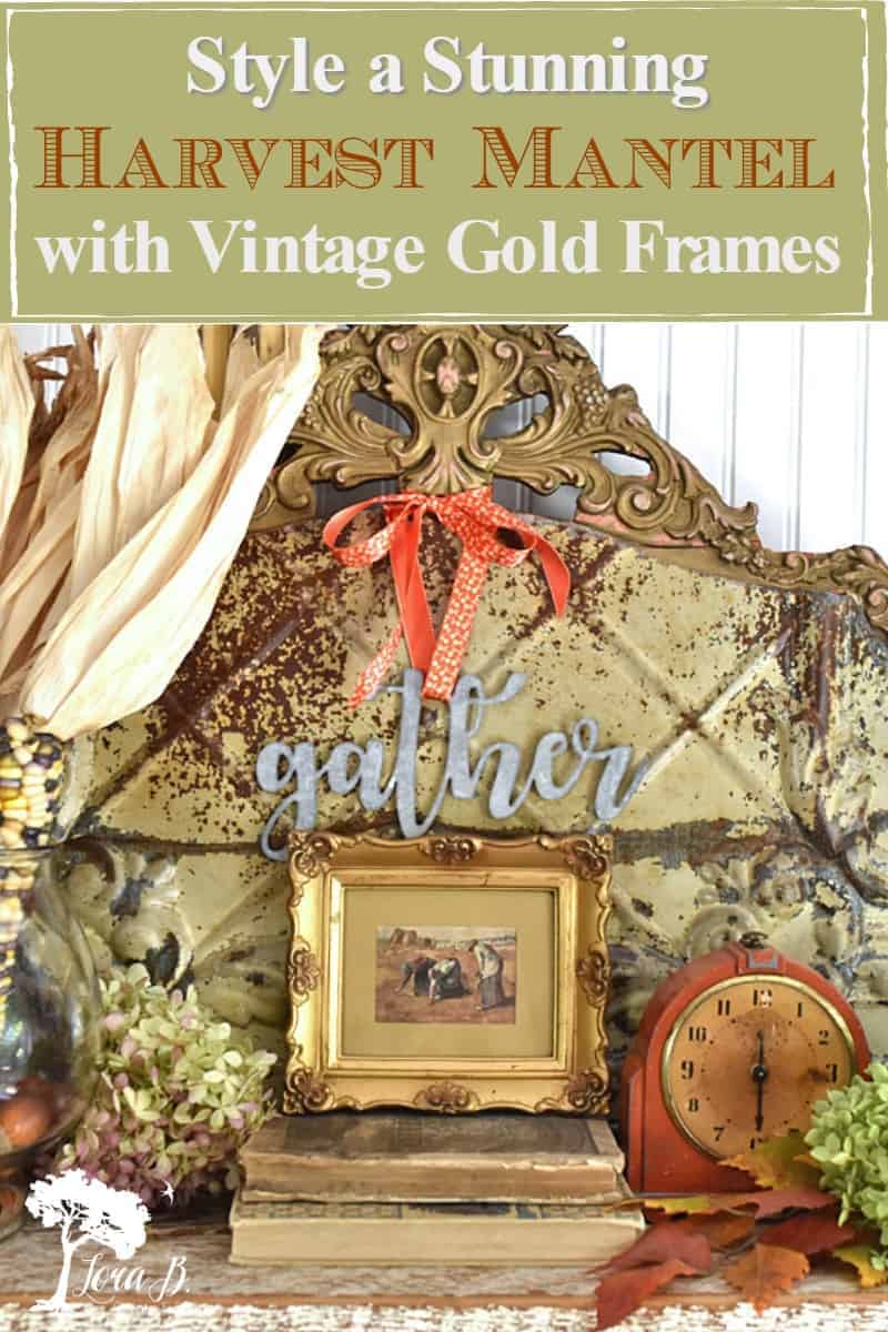 Bountiful Thanksgiving Mantel with Vintage Gold Frames - Lora ...