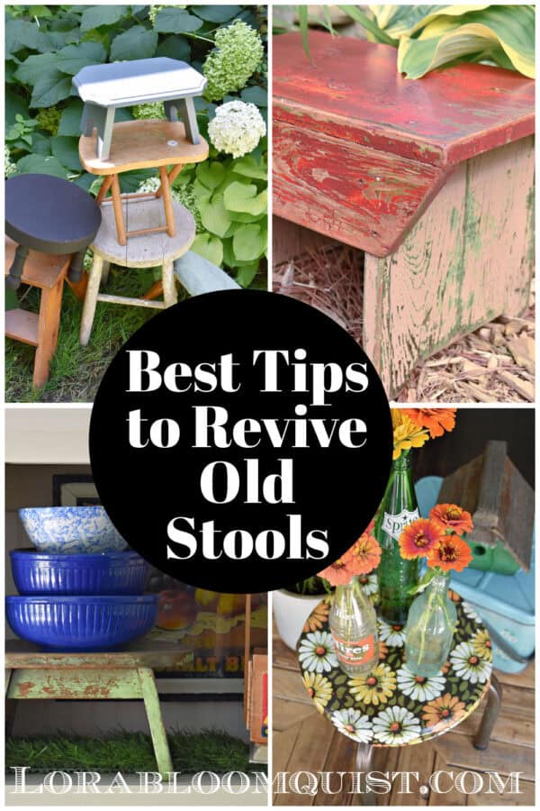 Best Tips to Thrift and Revive Old Stools - Lora Bloomquist~Create & Ponder