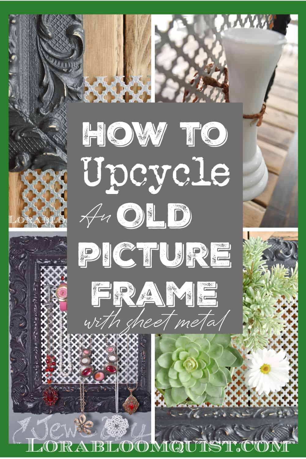 How to Upcycle an Old Picture Frame - Lora Bloomquist~Create & Ponder