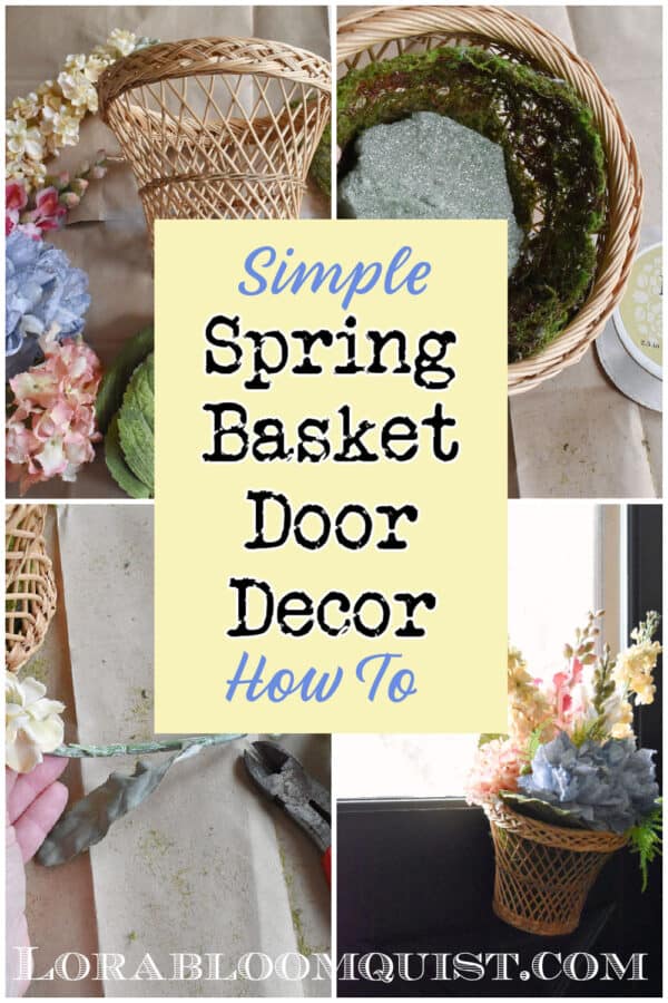 Simple Spring Basket Door Decor - Lora Bloomquist~Create & Ponder