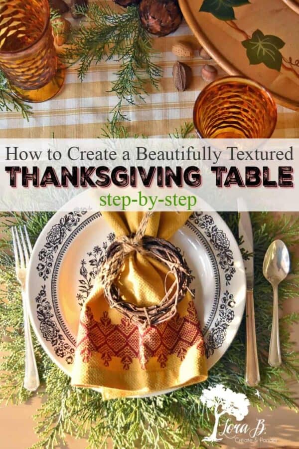 Styling the Thanksgiving Table, Step-by-Step - Lora Bloomquist~Create ...