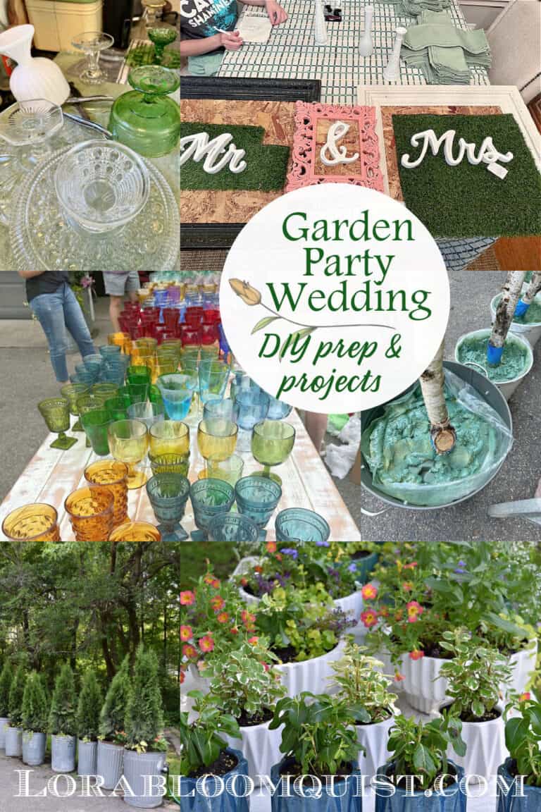 Garden Party Wedding: Prep and DIY Projects - Lora Bloomquist~Create ...