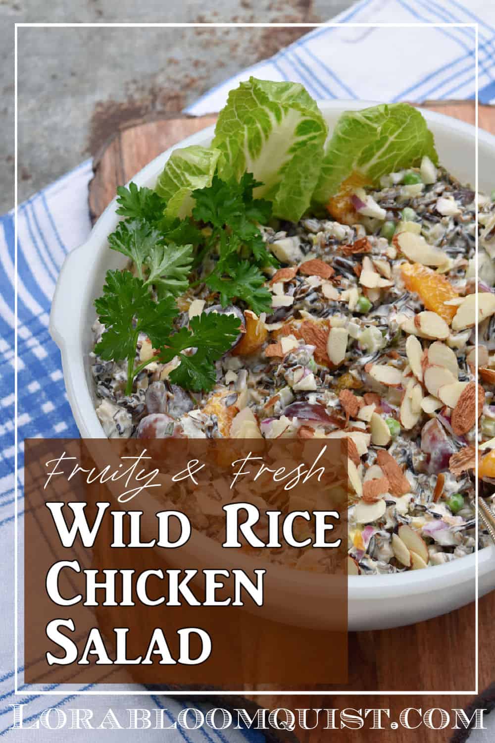 Fresh & Fruity Wild Rice Chicken Salad - Lora Bloomquist~Create & Ponder