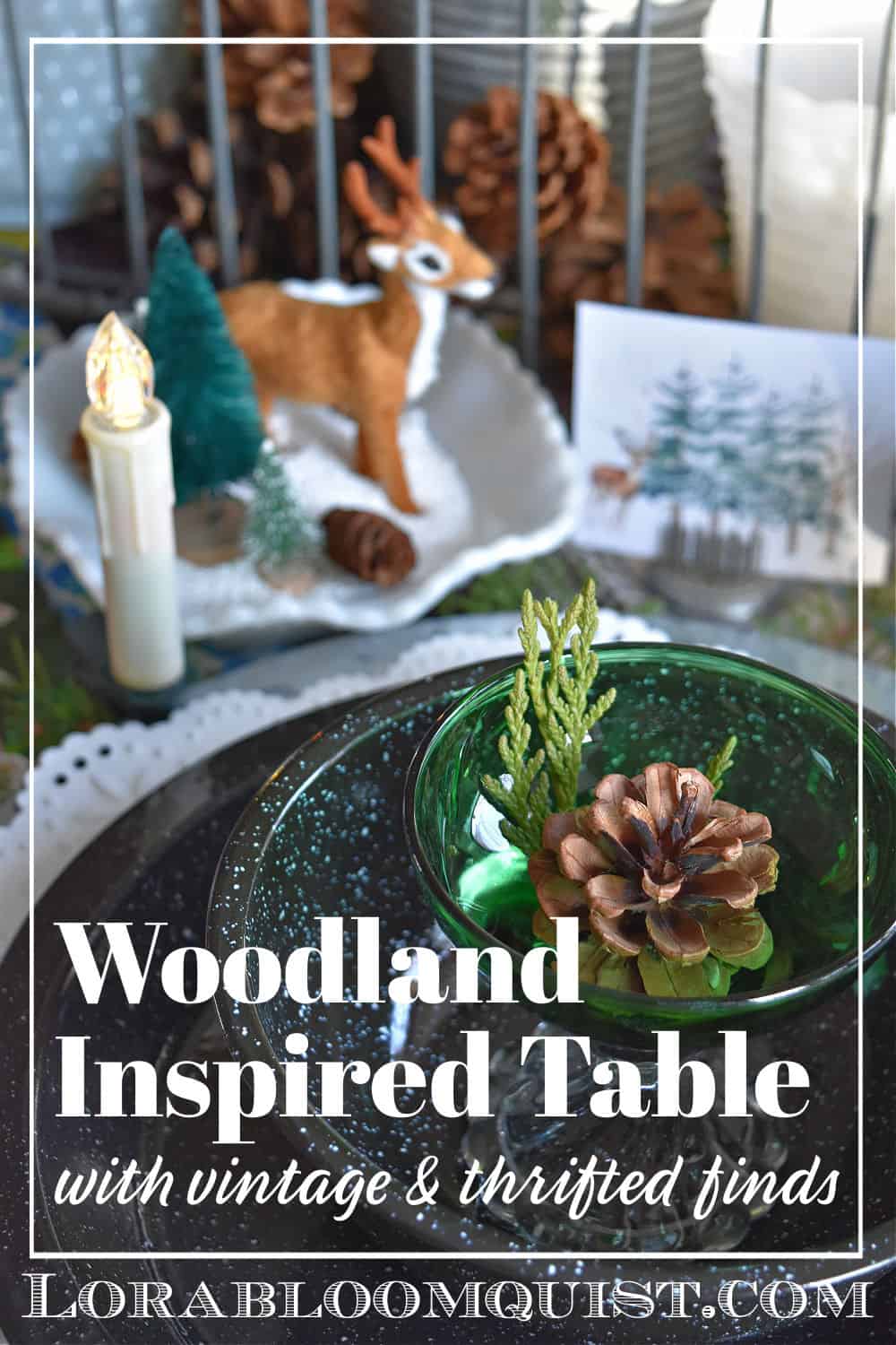 Cozy Woodland Table with Vintage Finds - Lora Bloomquist~Create & Ponder