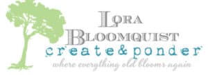 Lora B create and ponder Printables Resource Library - Lora Bloomquist ...